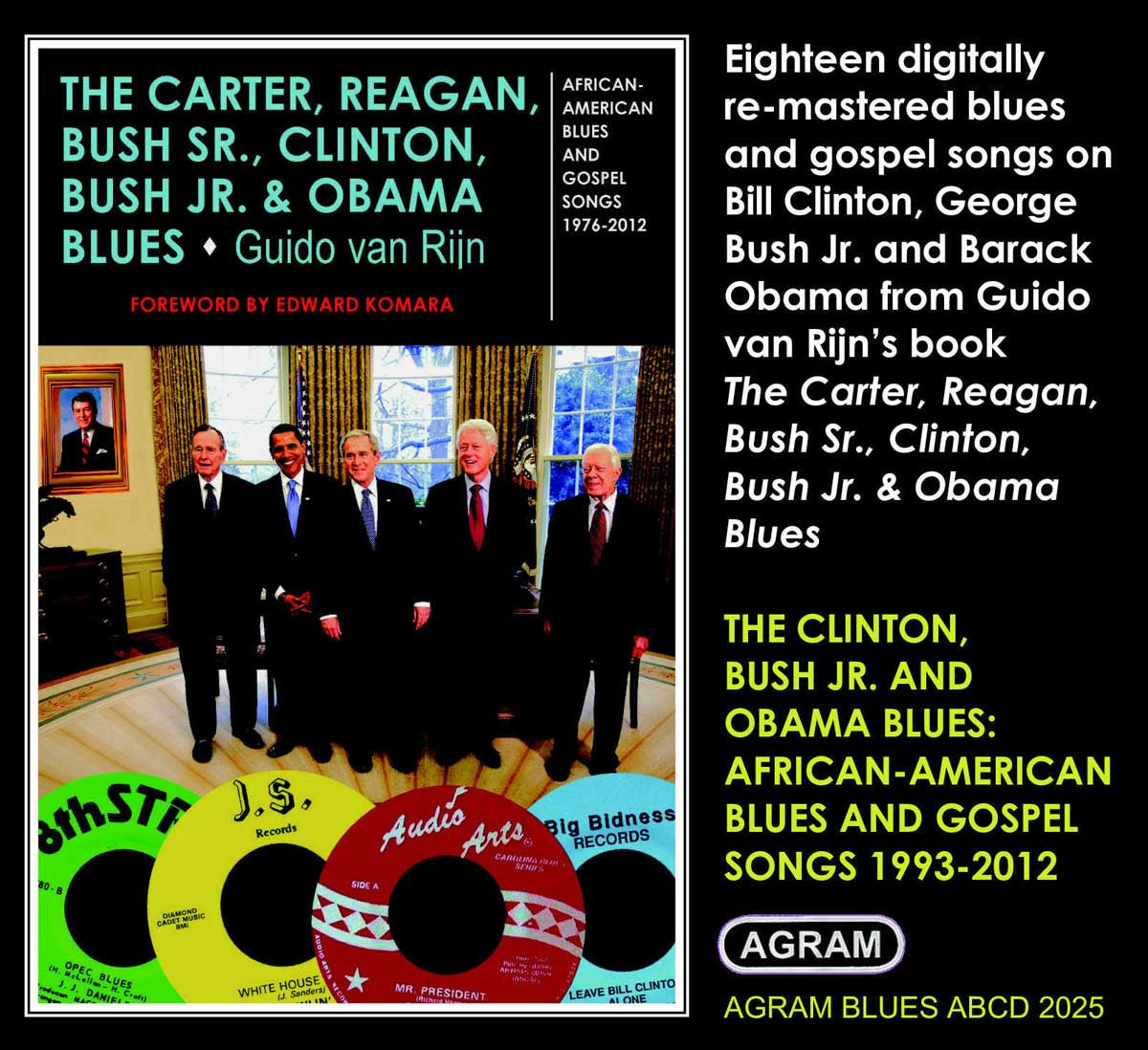 The Carter, Reagan, Bush Sr., Clinton, Bush Jr. & Obama Blues: Vol 2 ...